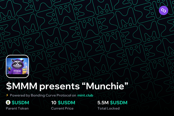 MUNCHIE - Bonding Curved ERC-1155 | Mint Club