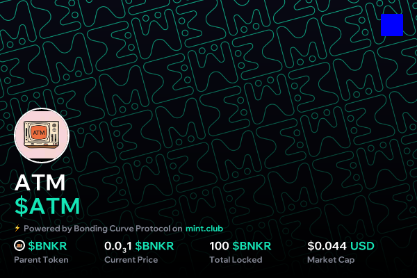 ATM - Bonding Curved ERC-20 | Mint Club
