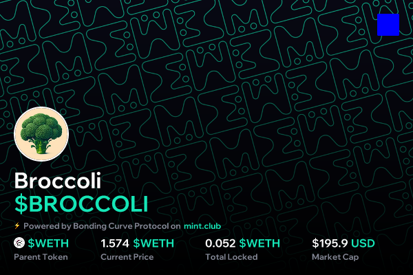 BROCCOLI - Bonding Curved ERC-20 | Mint Club