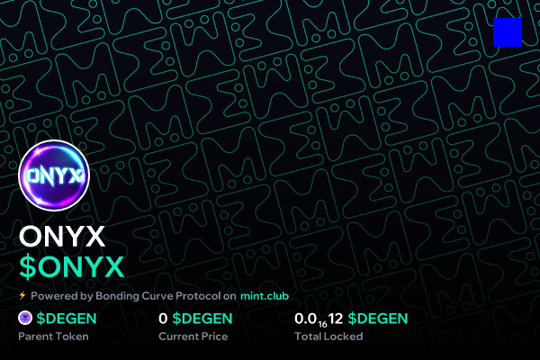ONYX - Bonding Curved ERC-20 | Mint Club