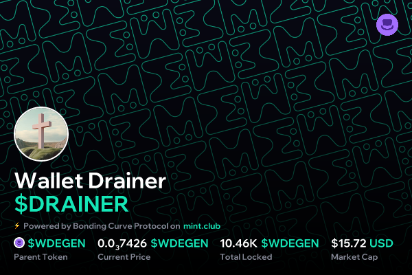 DRAINER - Bonding Curved ERC-20 | Mint Club
